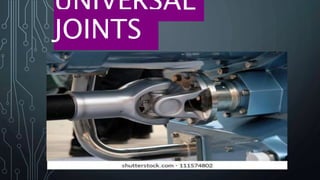 Universal joints | PPTX