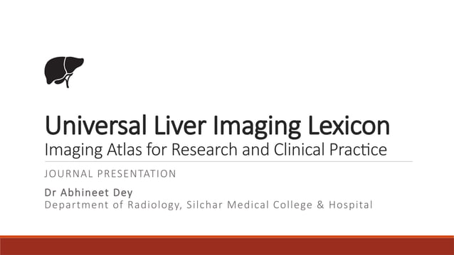 Universal Liver Imaging Lexicon - Imaging Atlas for Research and ...