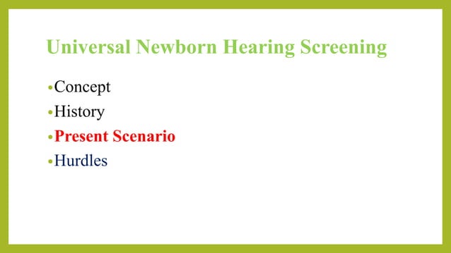 universal newborn hearing screening.pptx | Parenting Babies and ...