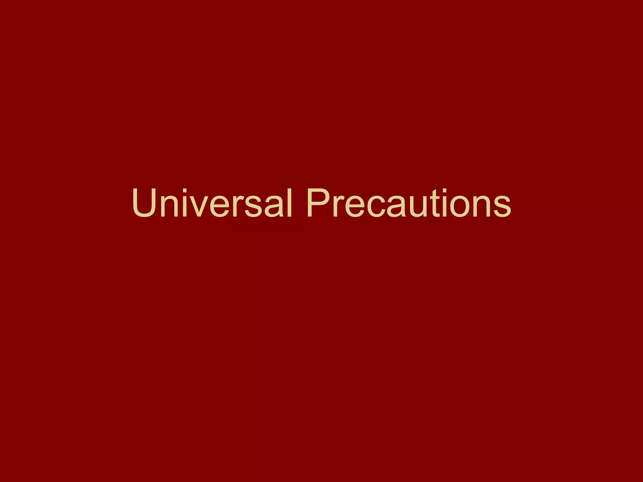 Universal Precautions | PPT