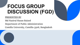 A Focus group discussion (FGD) is a qualitative research method used in ...