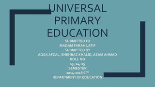 Universal primary education | PPTX