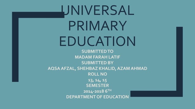 Universal primary education | PPTX