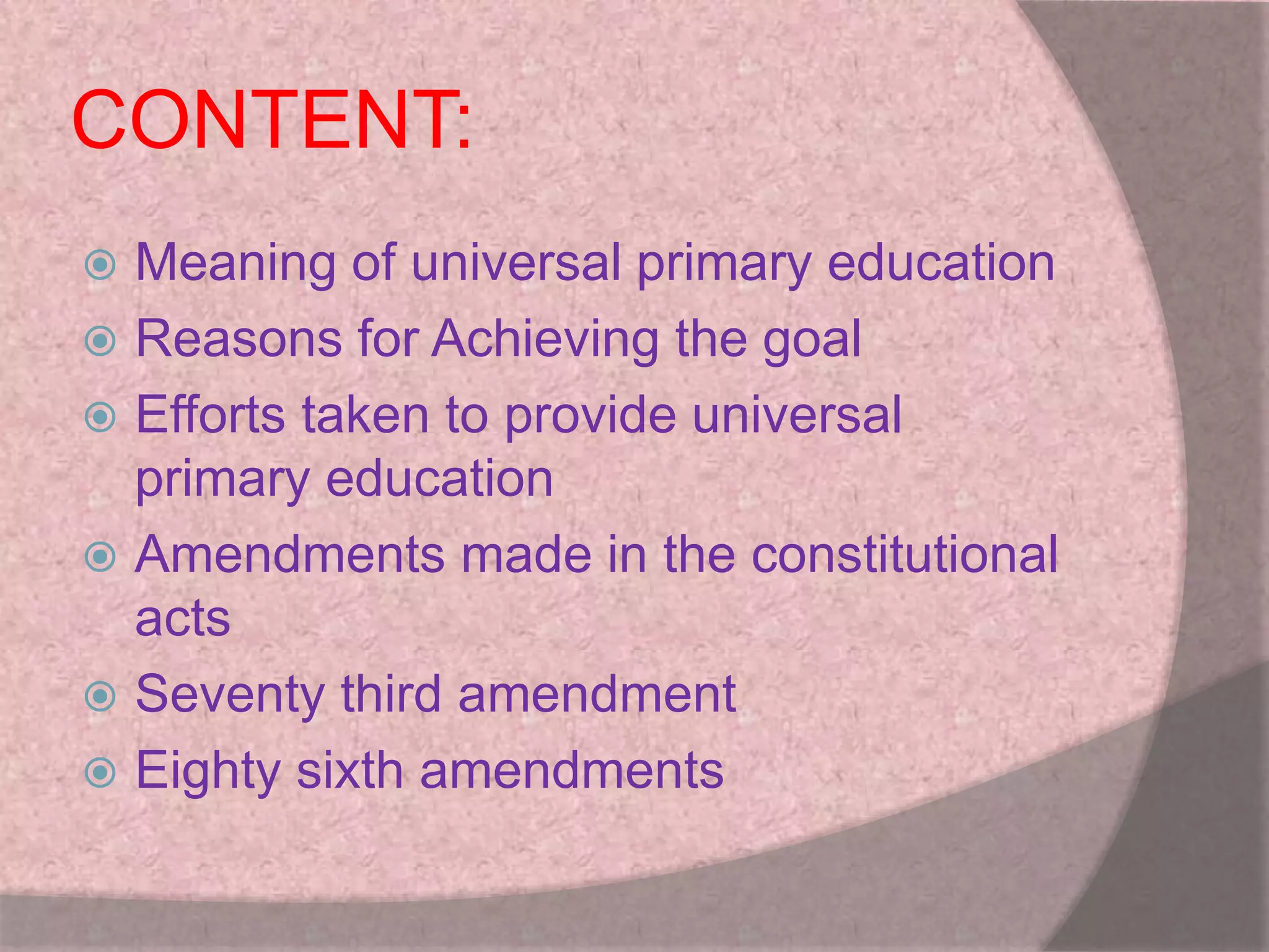 Universal Primary Education & Right to Education | PPTX