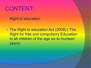 Universal Primary Education & Right to Education | PPTX