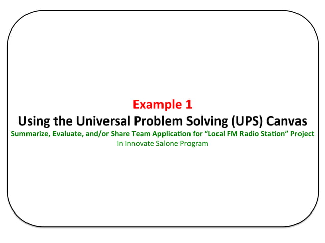 THE UNIVERSAL PROBLEM SOLVING (UPS) CANVAS: A Project Management Dashboard for Continuous ...