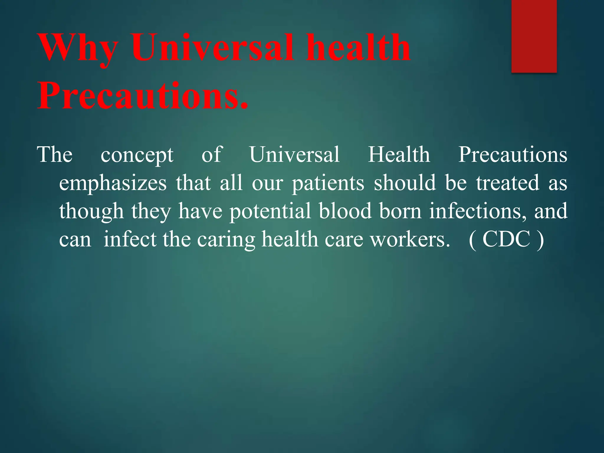 Universal Safety Precautions for safety.ppt