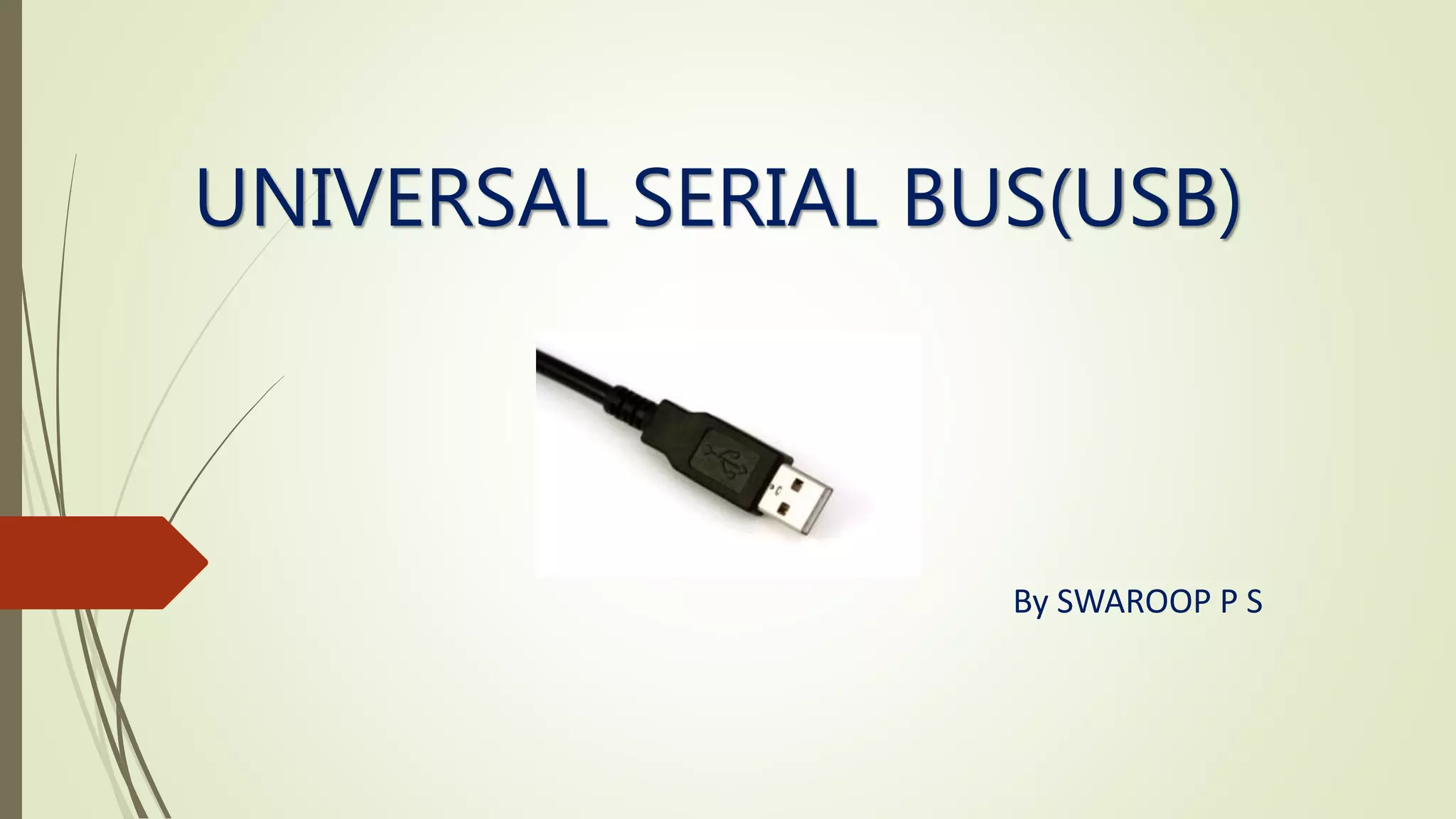 Universal serial bus(usb) | PPTX