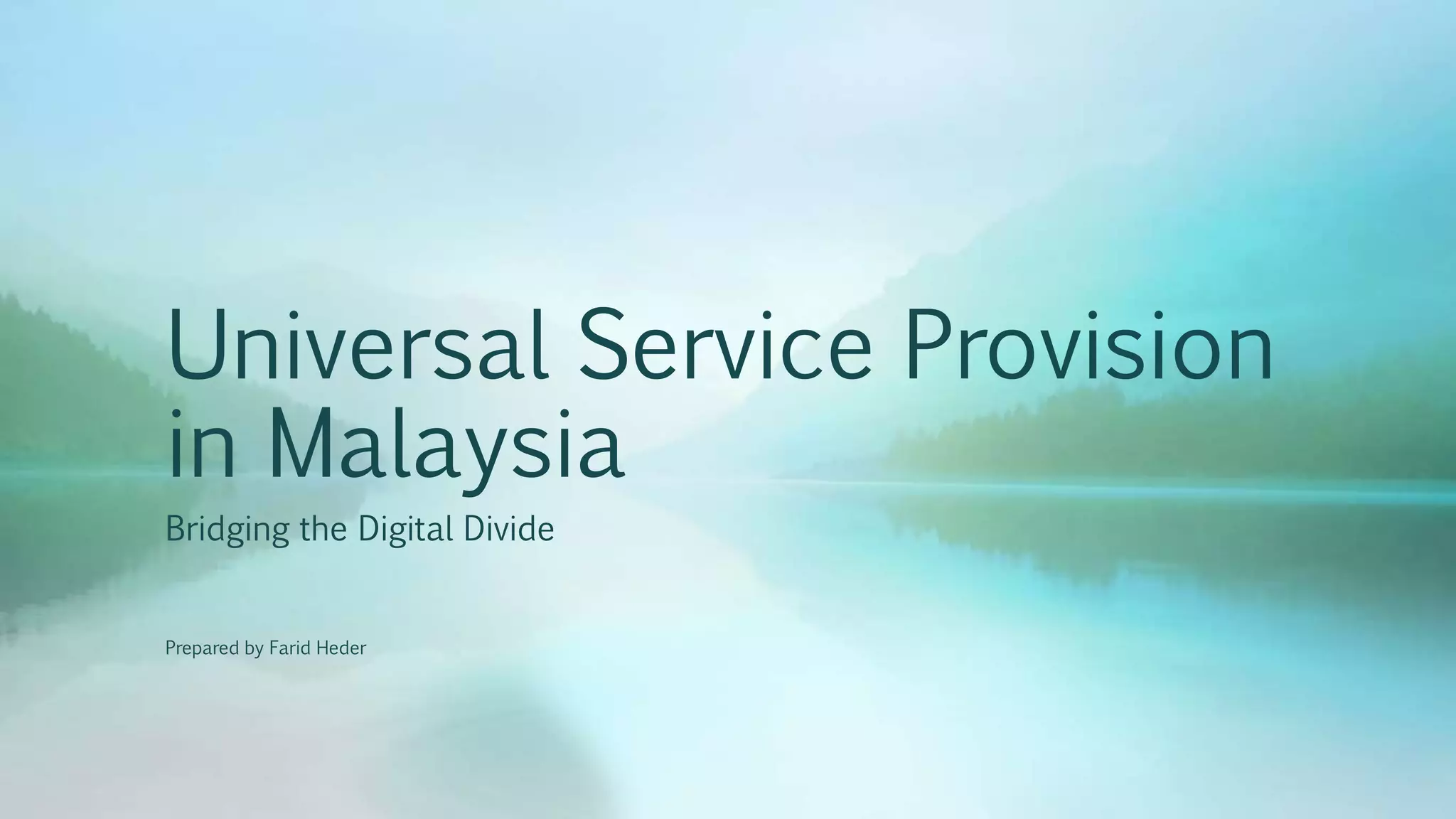 Universal Service Provision in Malaysia | PPT