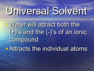 Universal solvent | PPT | Chemistry | Science