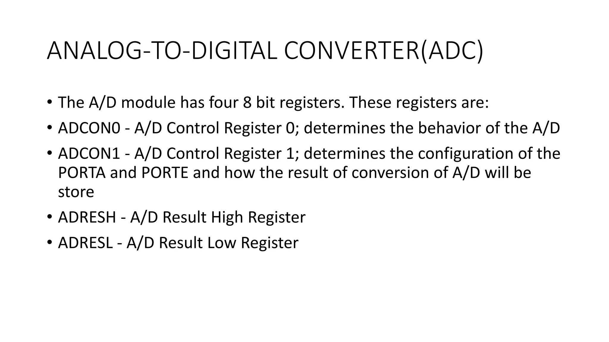 Universal synchronous asynchronous receiver transmitter(usart) and AtoD ...