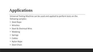 Universal Testing Machine (1007, 1018).pptx