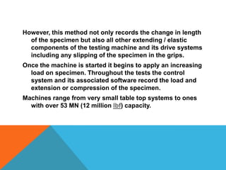 Universal testing machines | PPTX