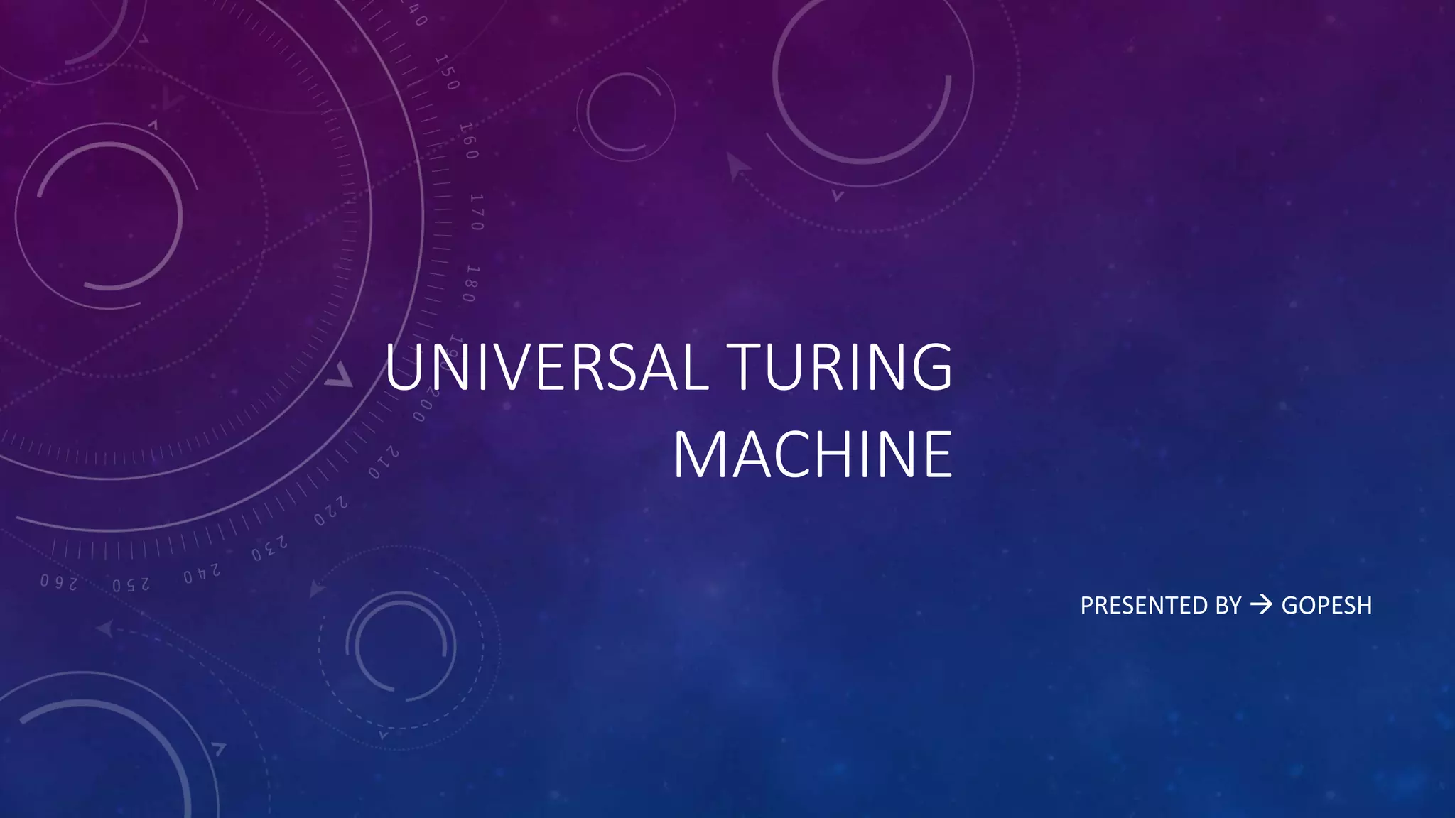Universal Turing Machinepptx