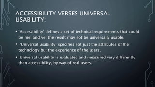Universal usability | PPTX | Internet for Beginners | Internet