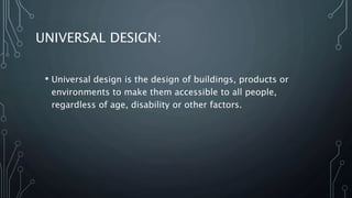 Universal usability | PPTX | Internet for Beginners | Internet