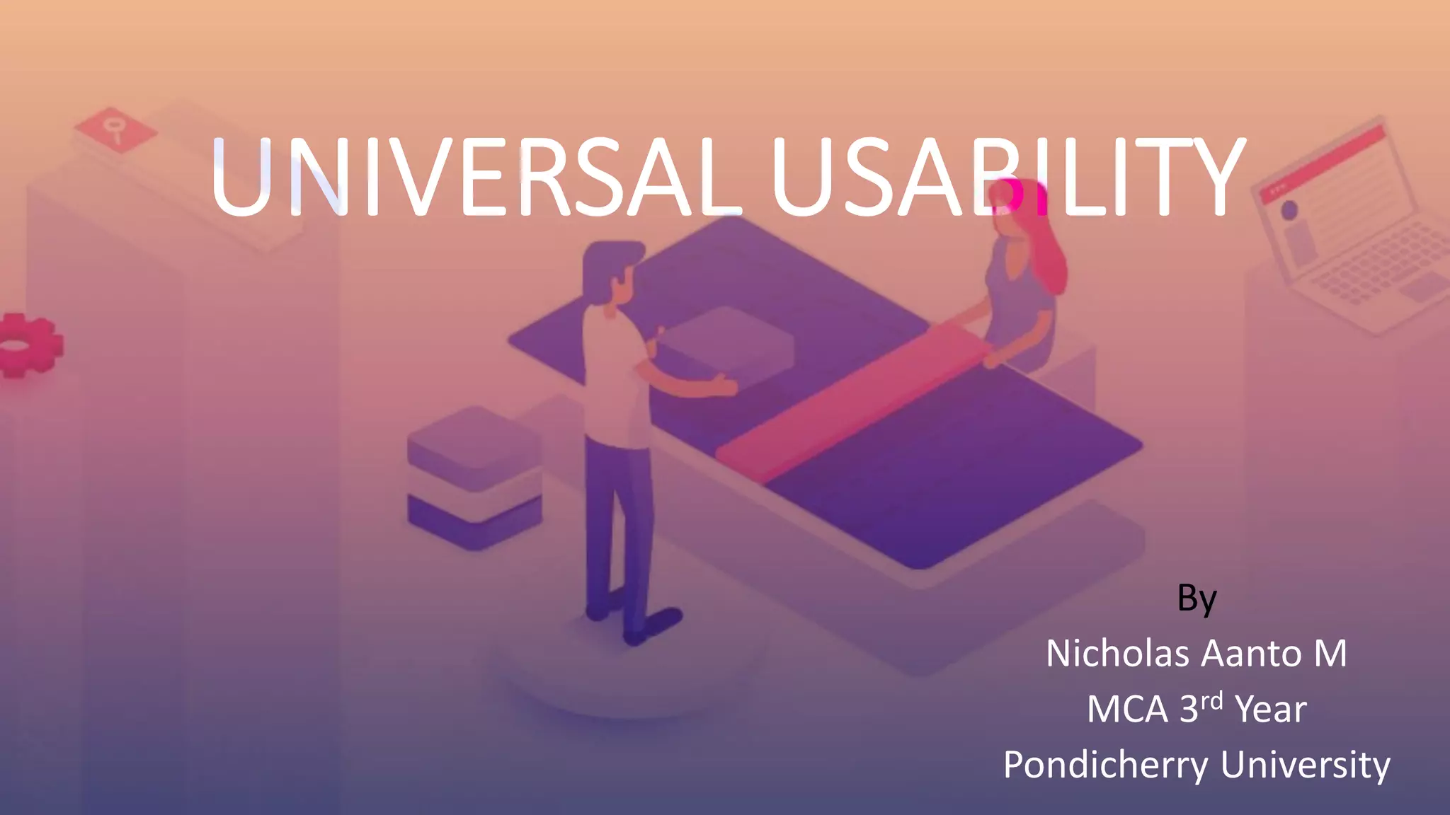 Universal usability | PPT