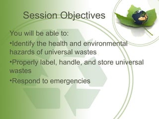 Universal Waste Training for healthier environment | PPT