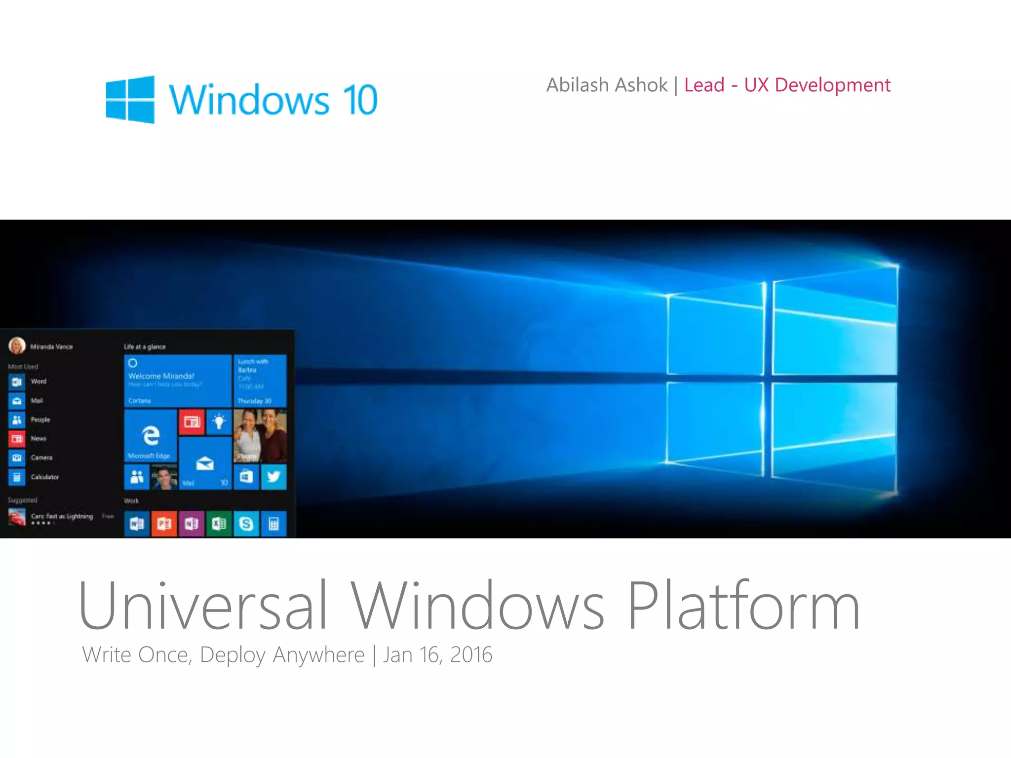 Universal Windows Platform Development in Windows 10 | PPT