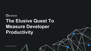 The Elusive Quest To Measure Developer Productivity | PPT
