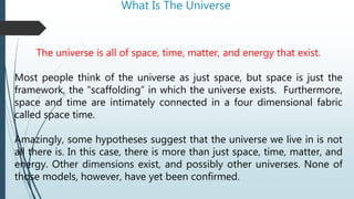 Universe and the bigbang | PPTX