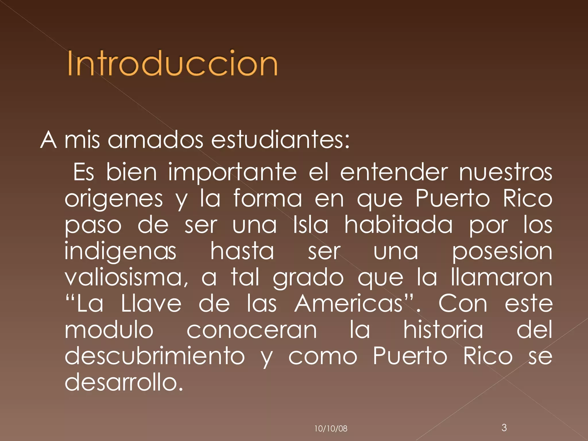 Modulo Instruccional descubrimiento de Puerto Rico | PPT