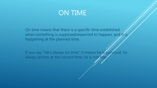 ON TIME IN TIME AT THE END IN THE END | PPT