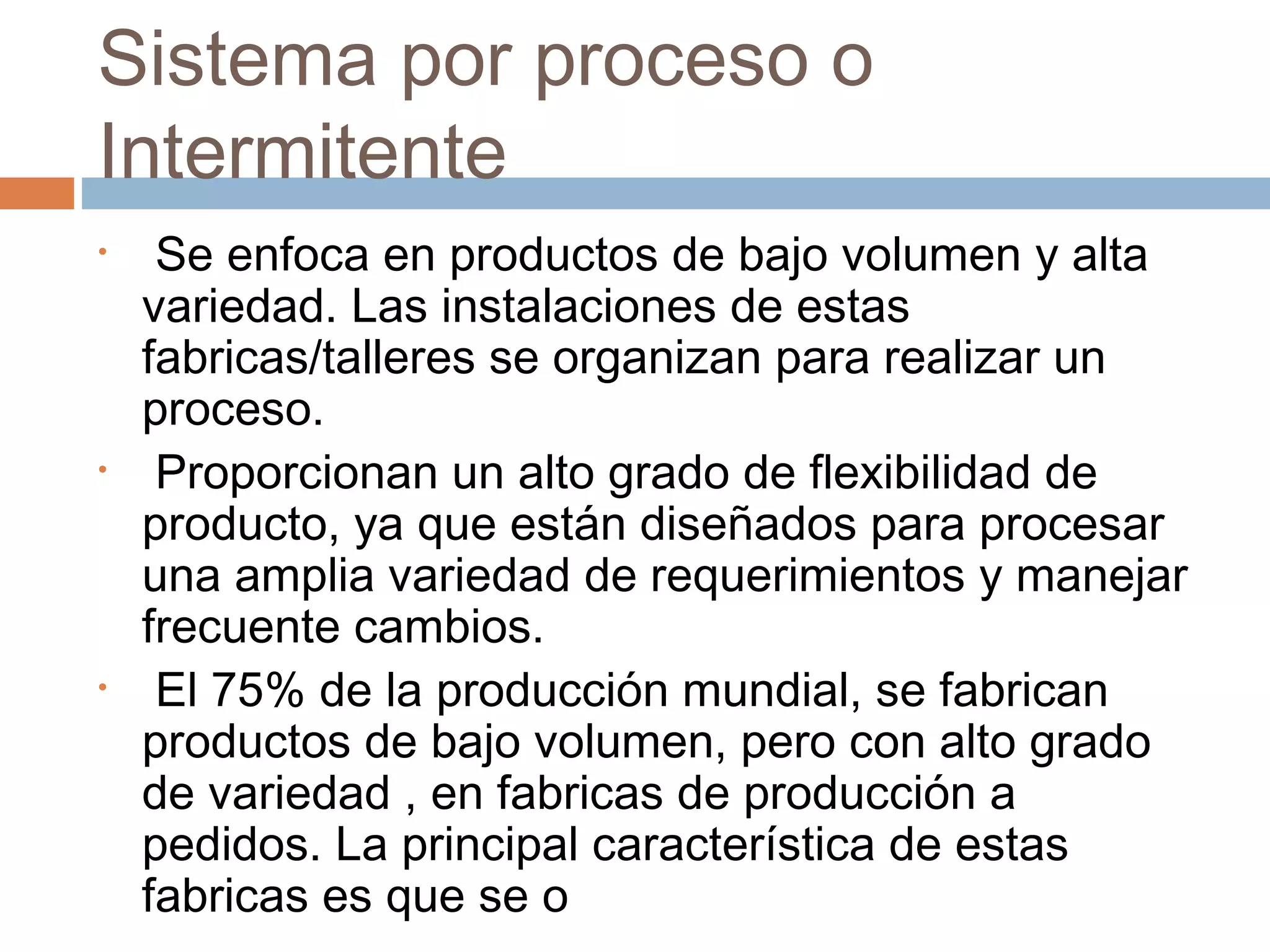 Proceso continuo y Proceso intermitente | PPT | Manufacturing Industry ...
