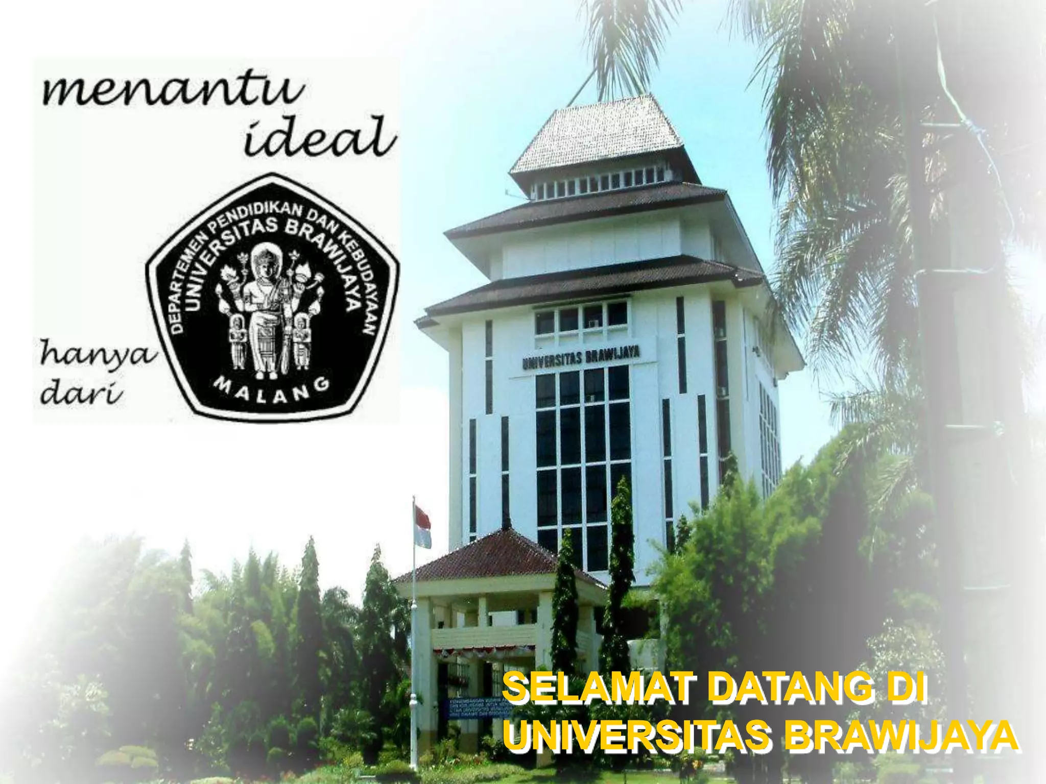 Universitas brawijaya | PPTX