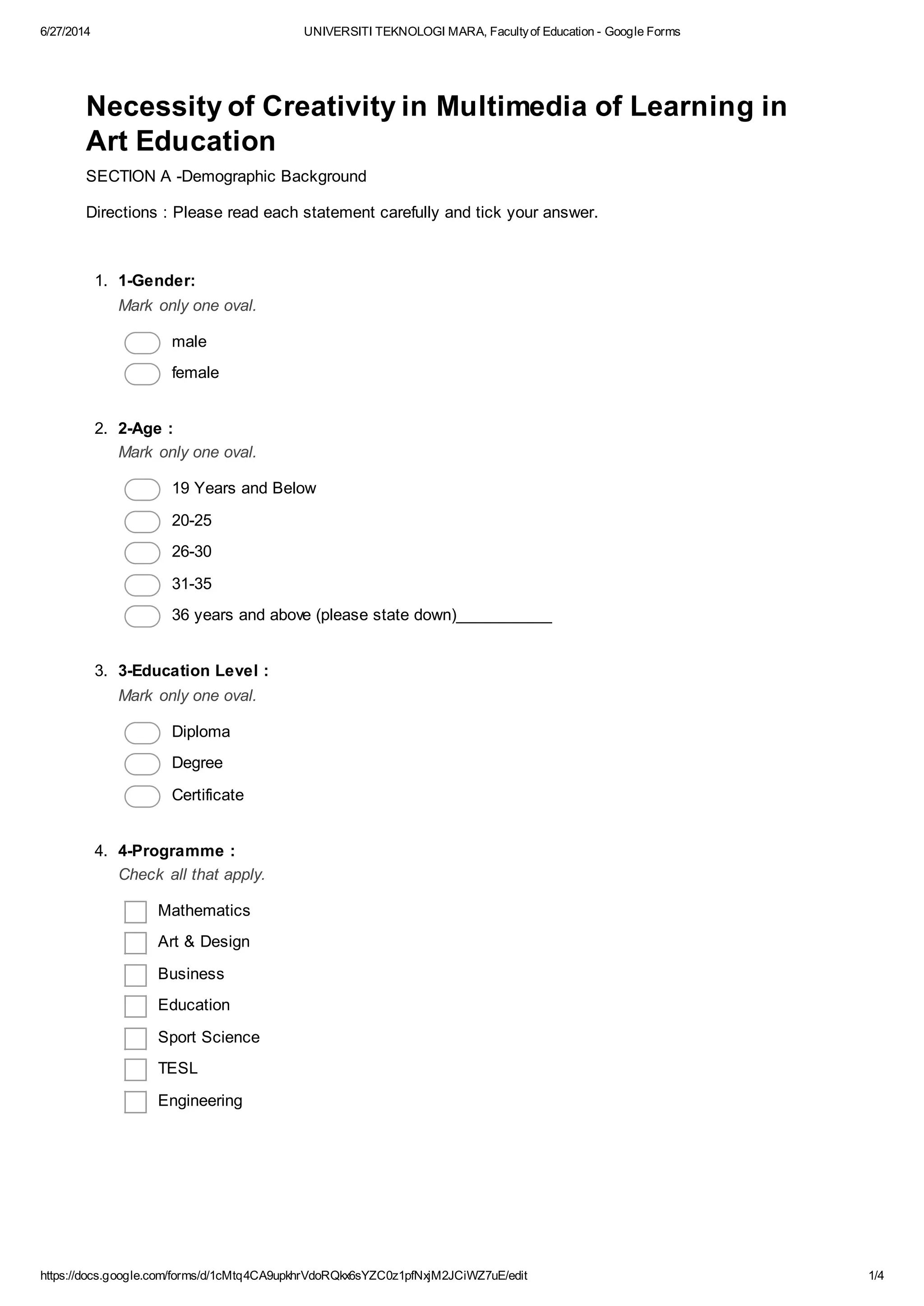 Questionnaire:: Necessity of Creativity in Multimedia of Learning art ...