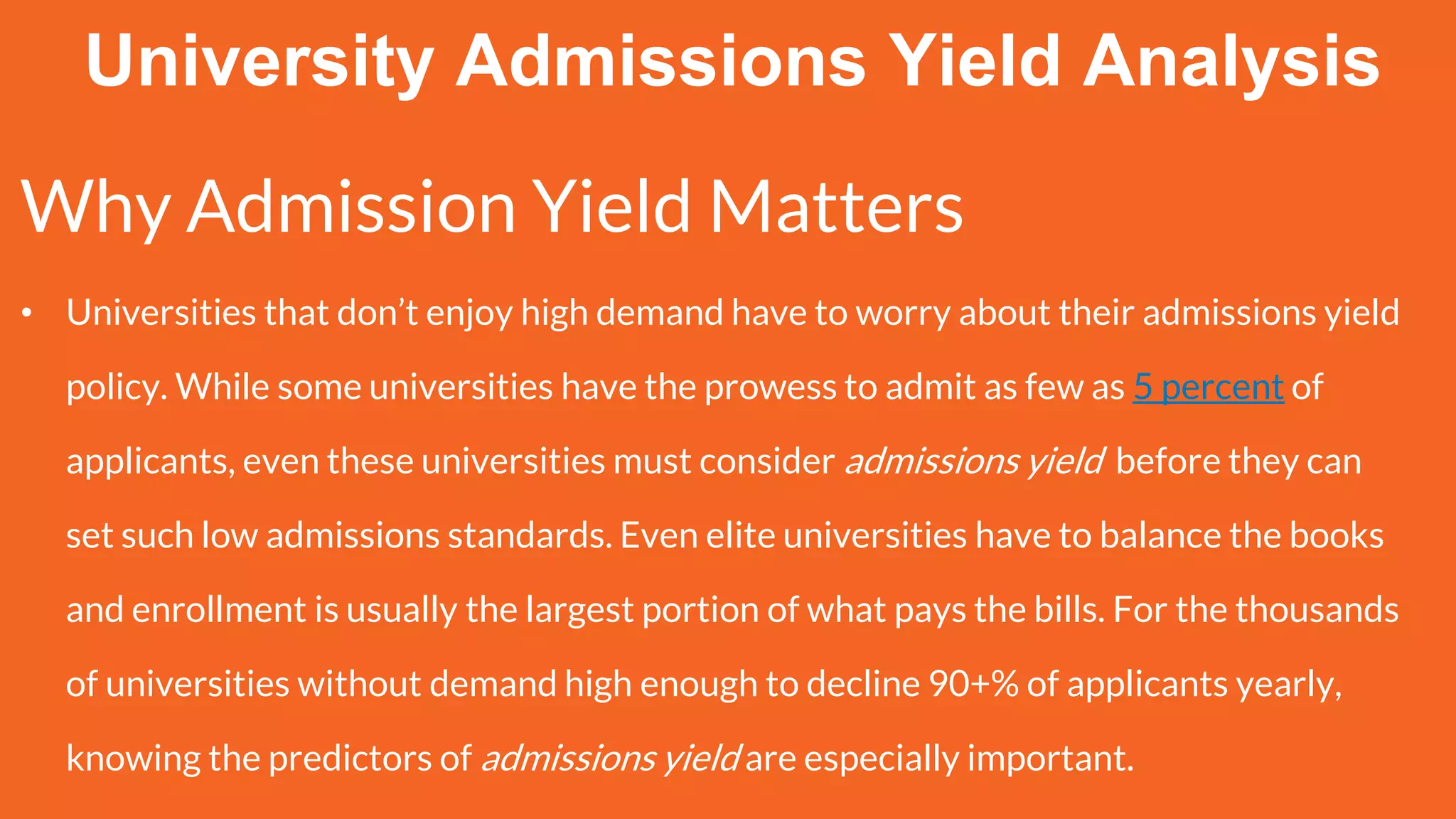 Predictors of University Admissions Yield | PPT