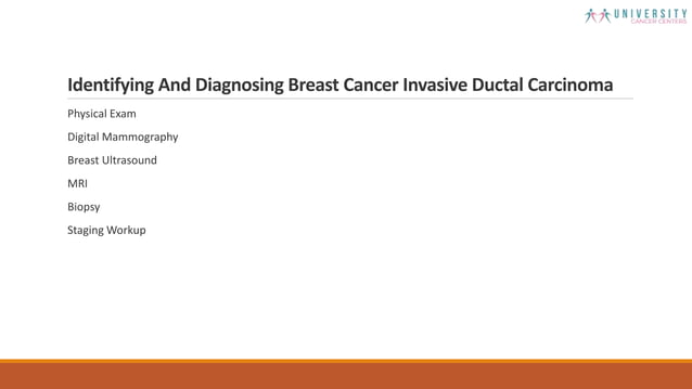 INVASIVE DUCTAL BREAST CANCER: SIGNS, TREATMENTS, & SURVIVAL RATE | PPTX
