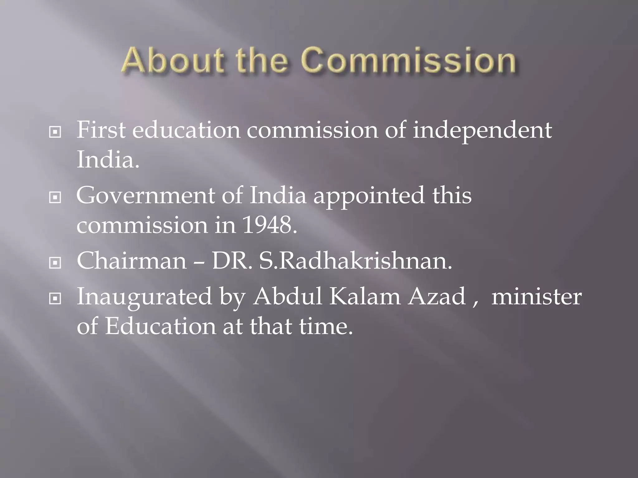 University education commission(1948-49) | PPTX