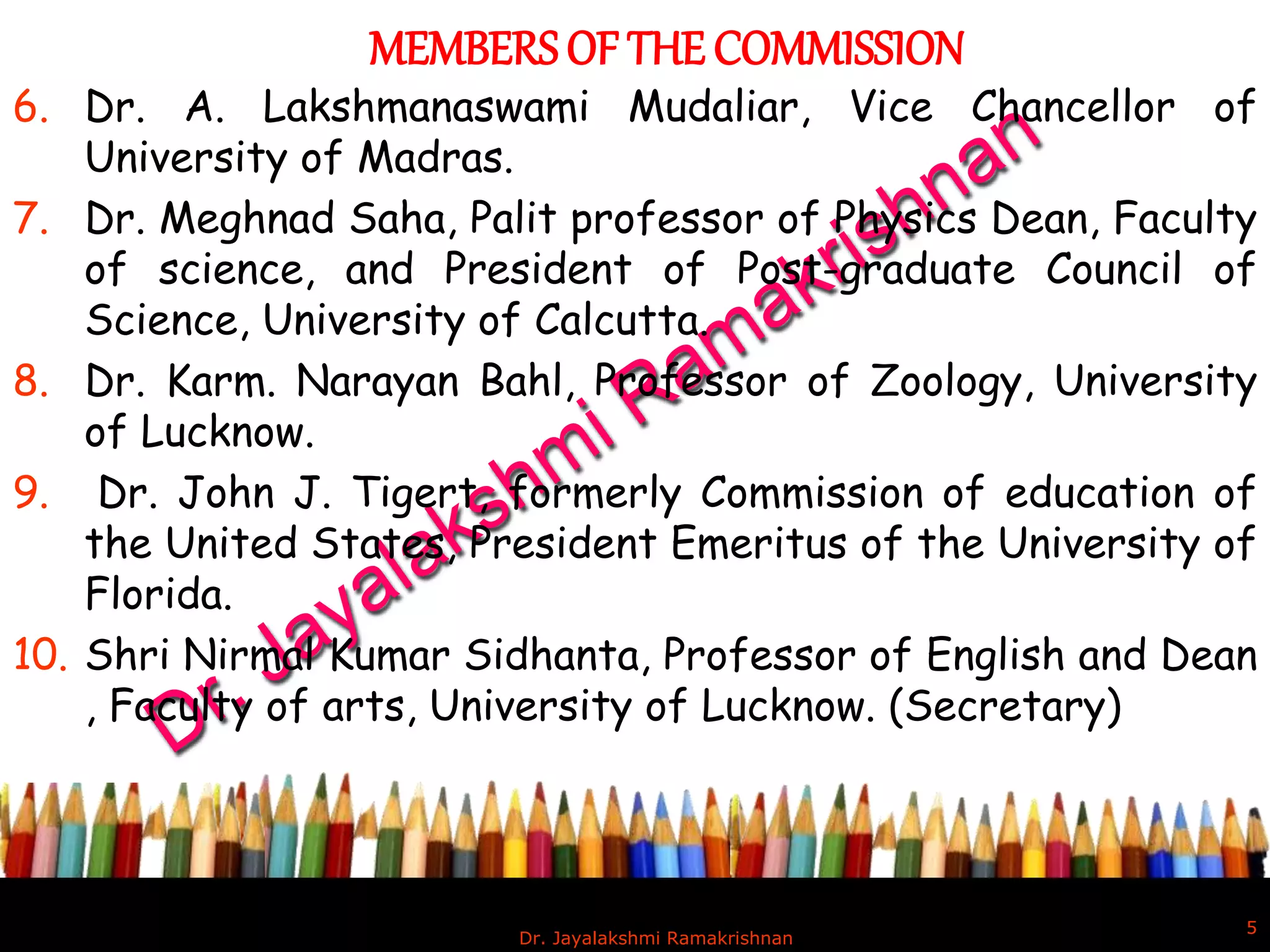 University Education Commission (Radhakrishnan Commission)-1948 1949 | PPT