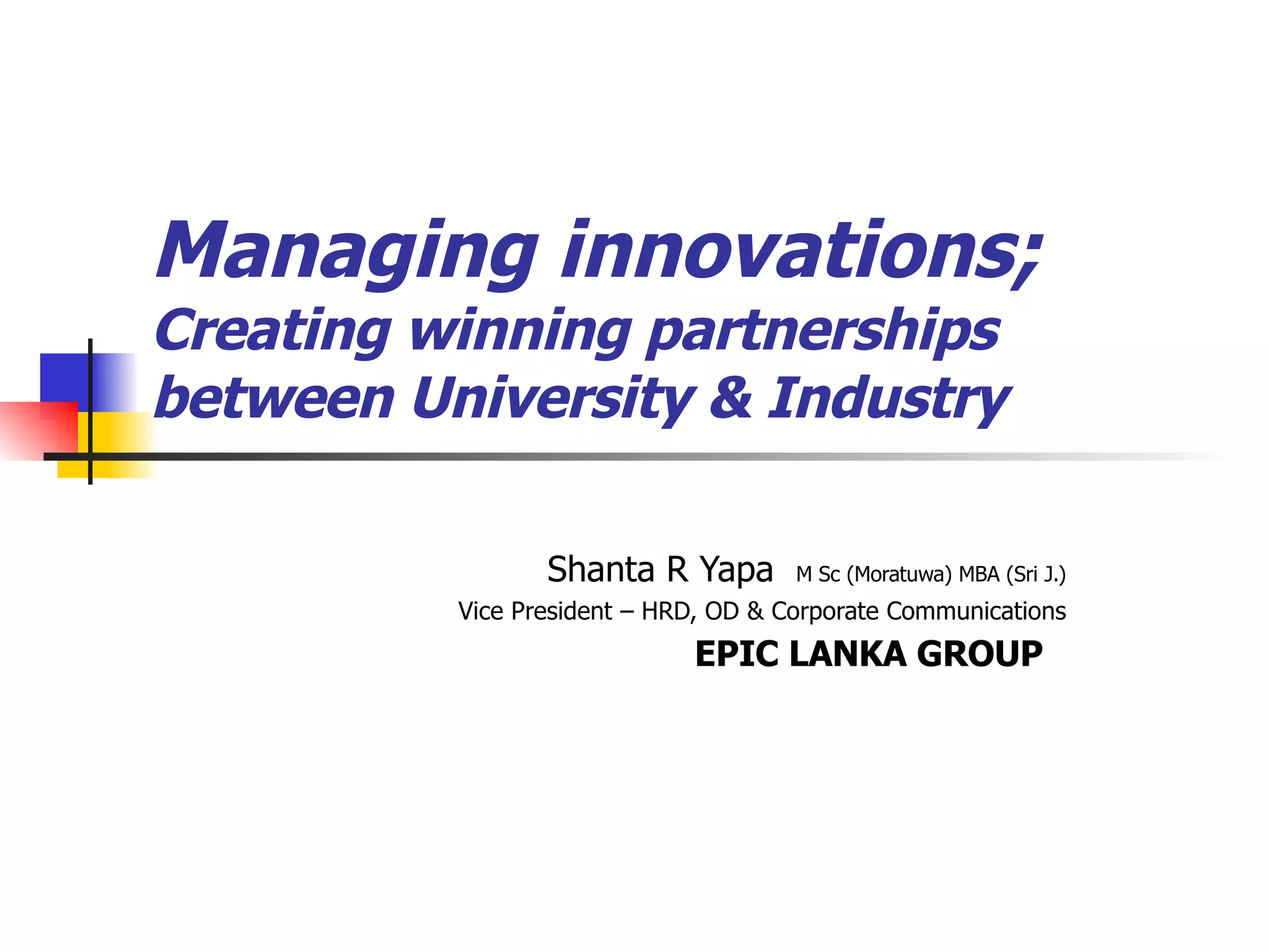 University Industry Partnership For Innovations | PPT