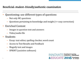 TLC2016 - Turning Blackboard Learn into a Digital Examination Platform ...