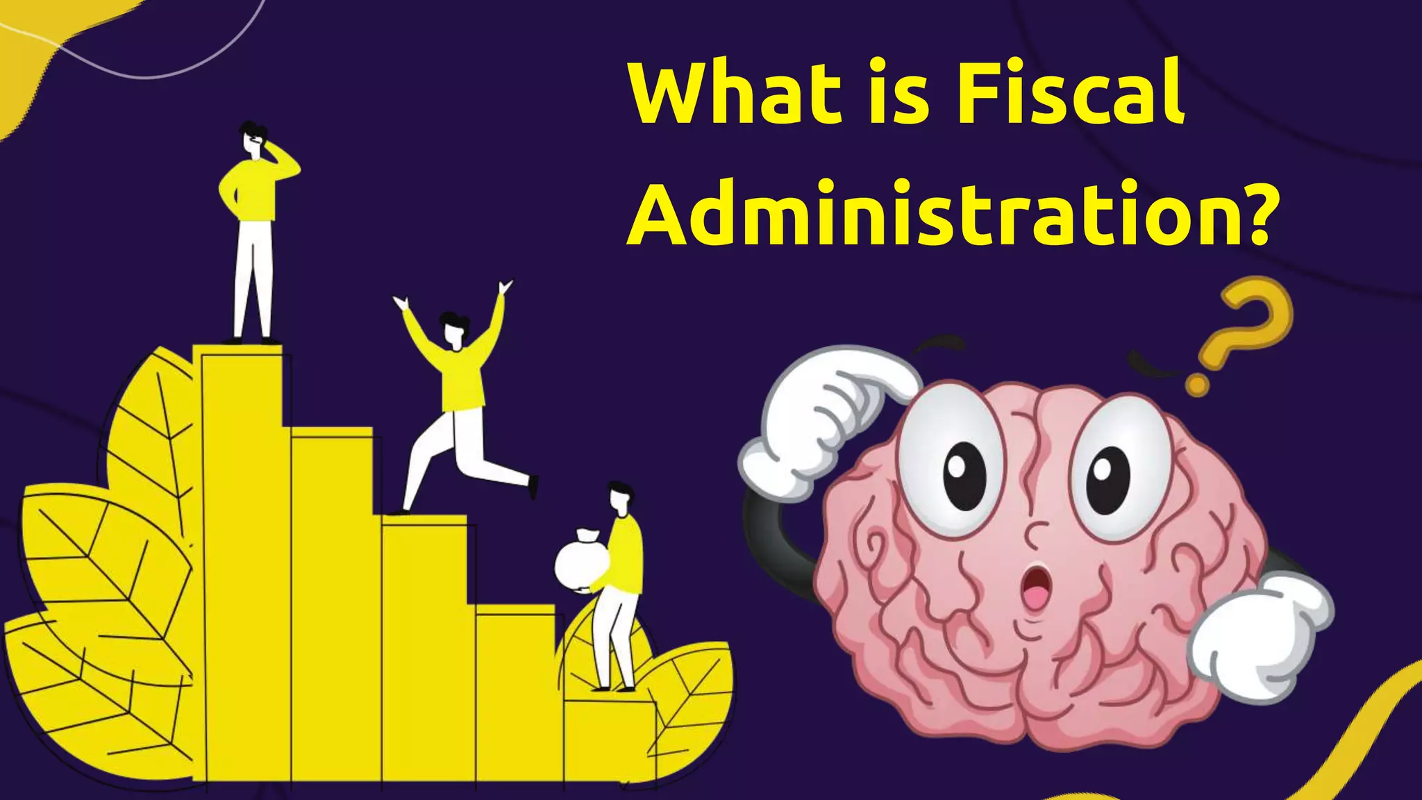 fiscal management | PPTX