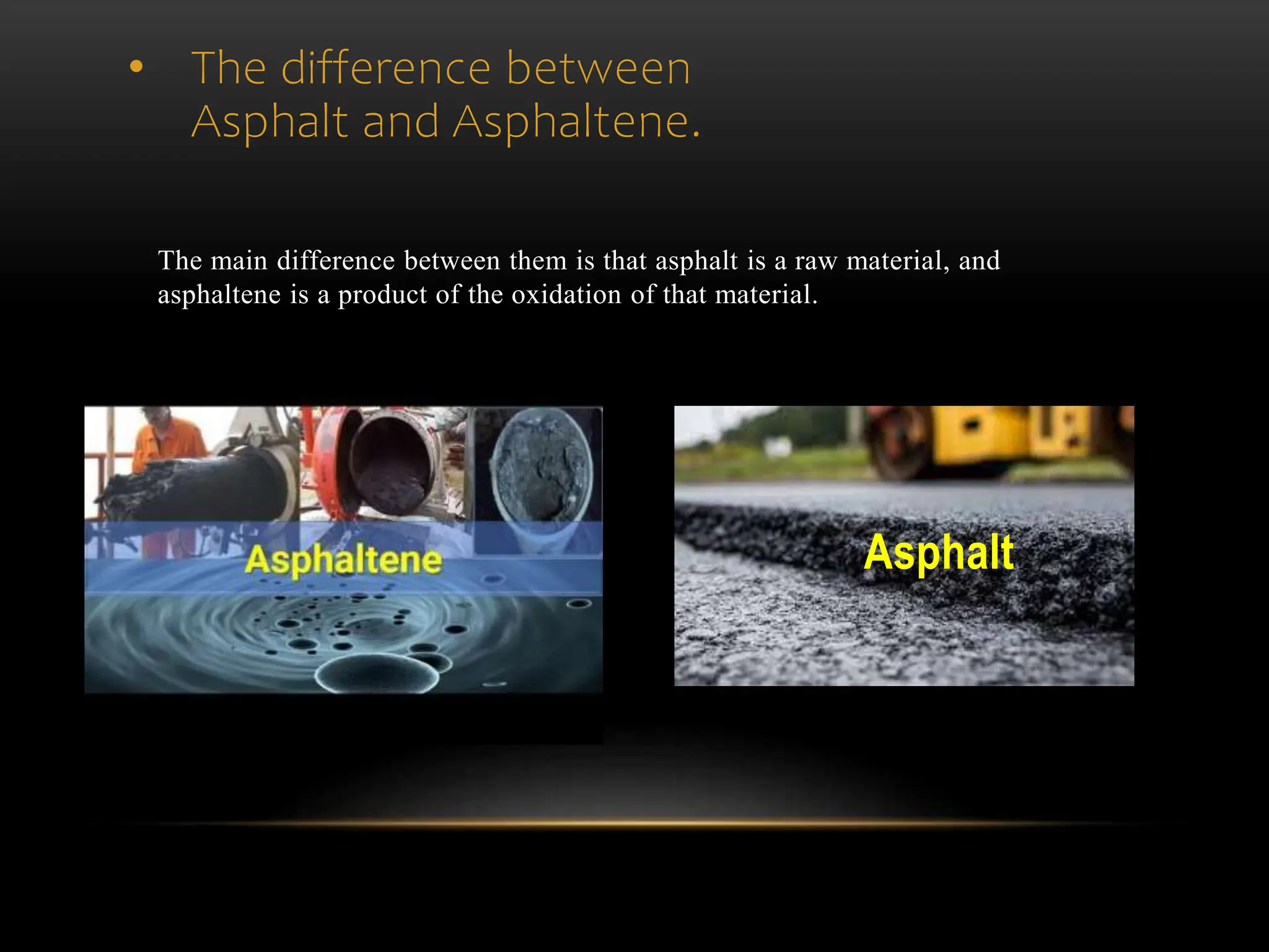 University Of Karbala, resins and asphaltene | PPTX