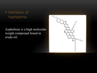 University Of Karbala, resins and asphaltene | PPTX