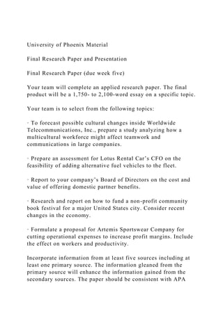 University of Phoenix MaterialFinal Research Paper and Present.docx