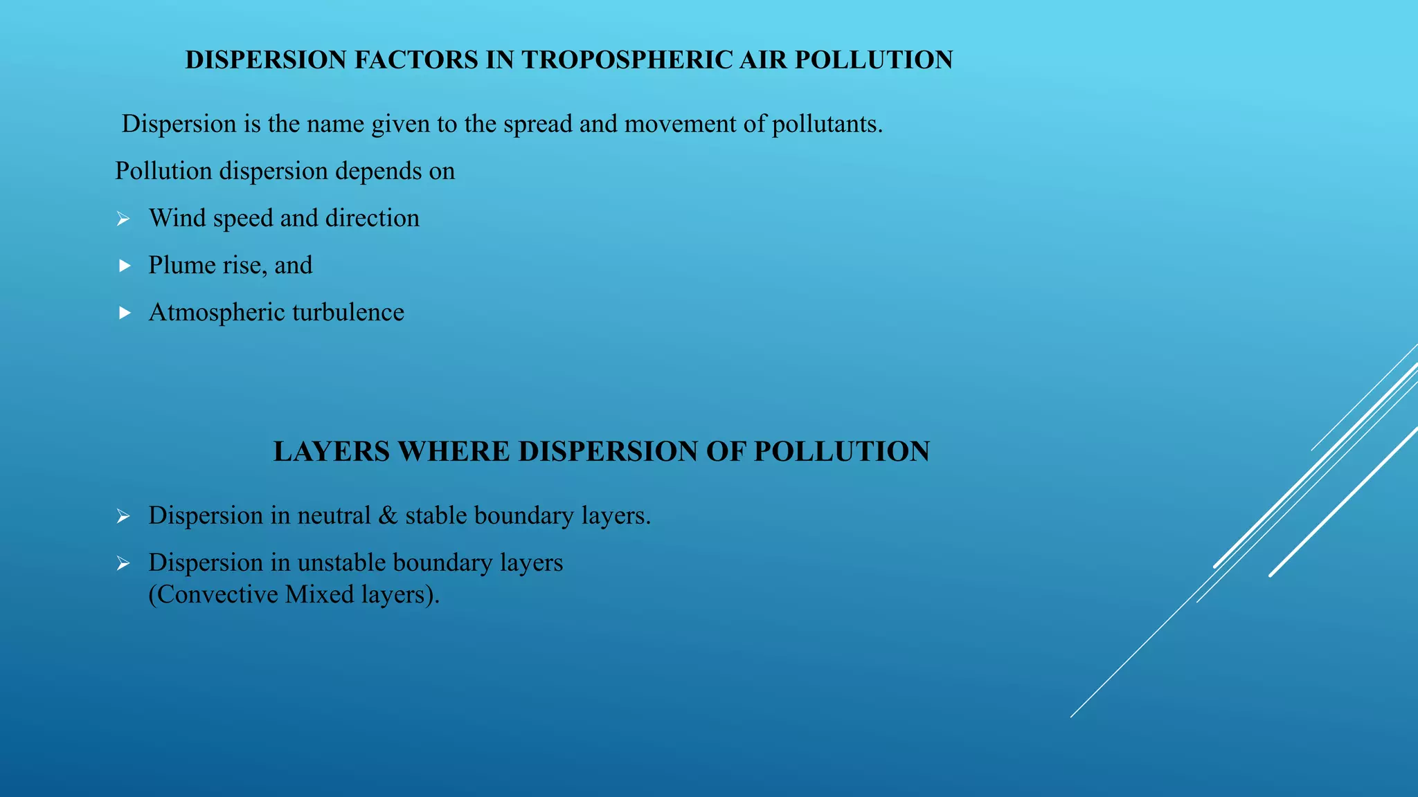AIR POLLUTION DISPERSION MECHANISM IN THE TROPOSPHERE | PPTX