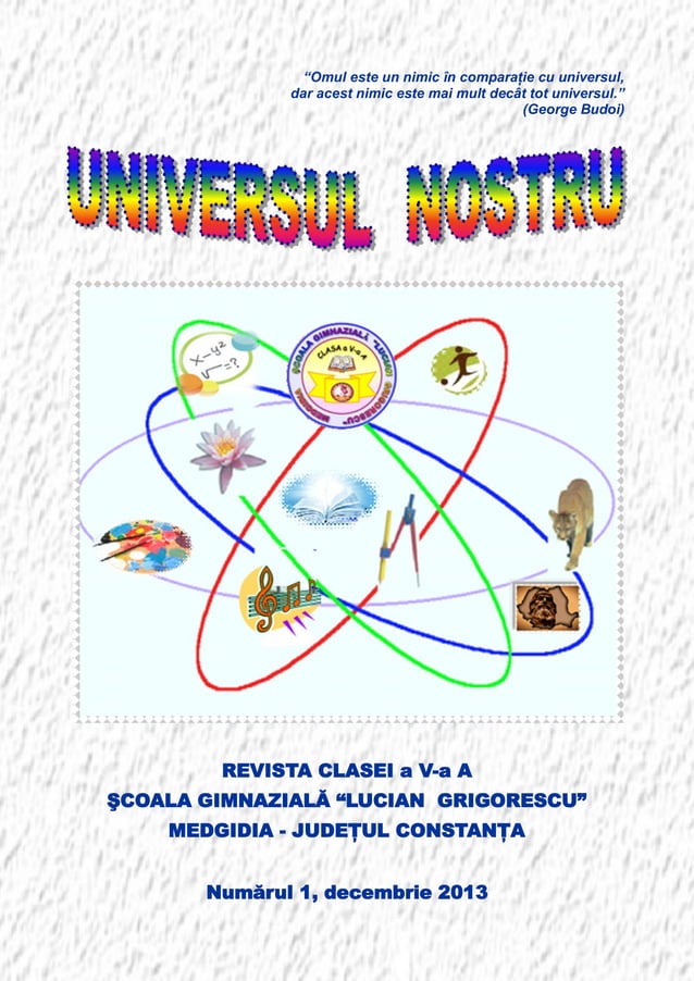 Universul nostru nr.1 - revista clasei a V-a A | PDF