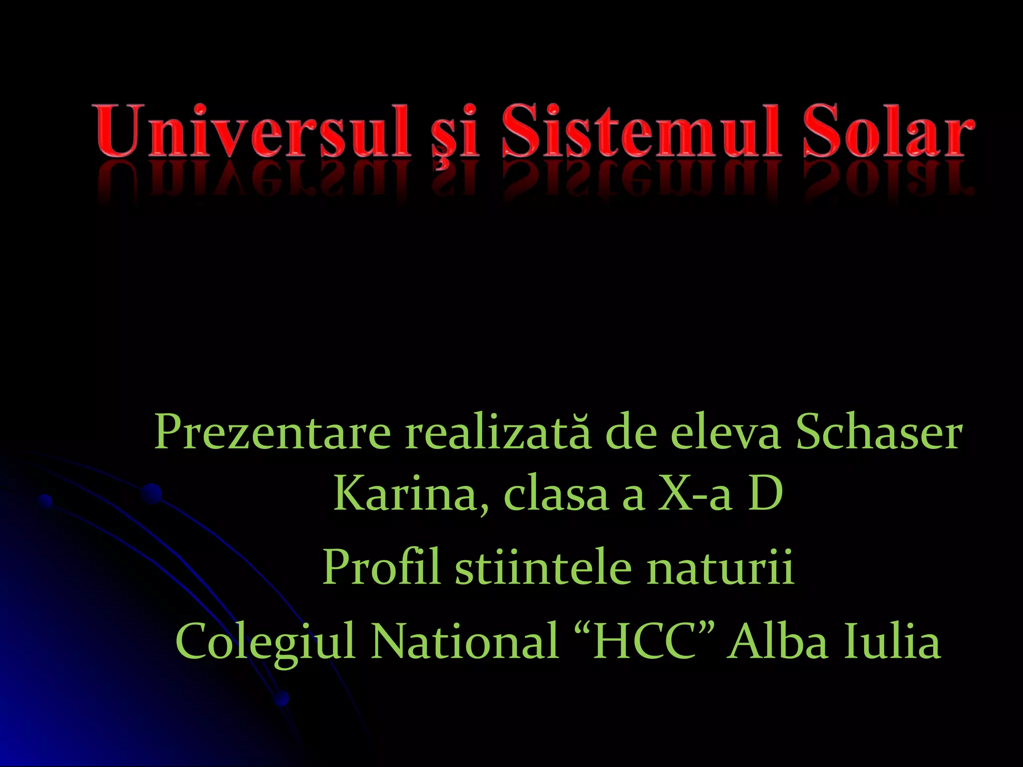Universul si sistemul solar | PPT