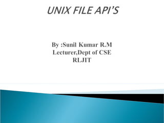 Unix file api’s | PPT