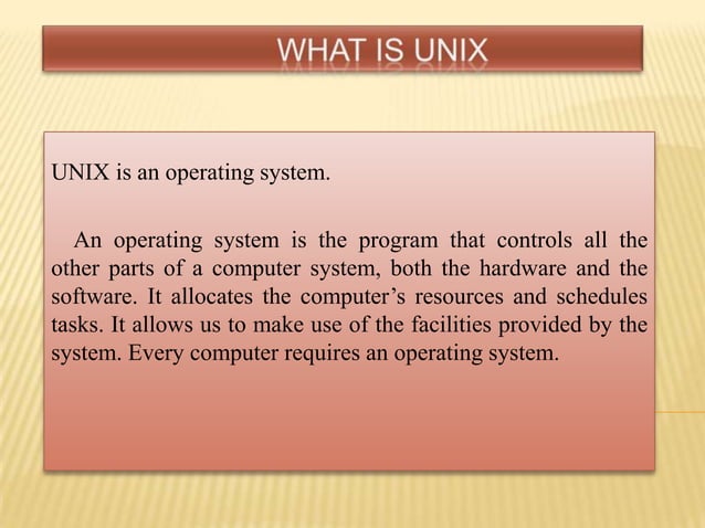 Unix Operating System | PPTX | Operating Systems | Computer Software and Applications