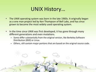 Unix operating system | PPTX