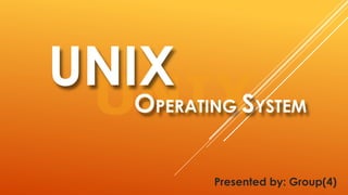 UNIX Operating System | PPTX