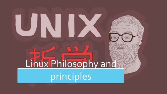 Unix philosophy and principles | PPT