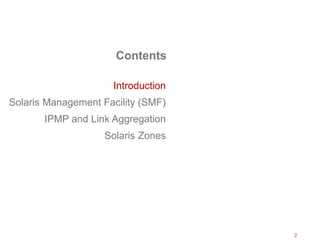 Solaris 10 Advanced Features. | PPTX