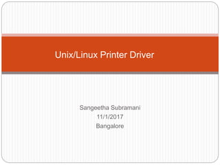 Unix printer driver_2ndfeb2017_final | PPT